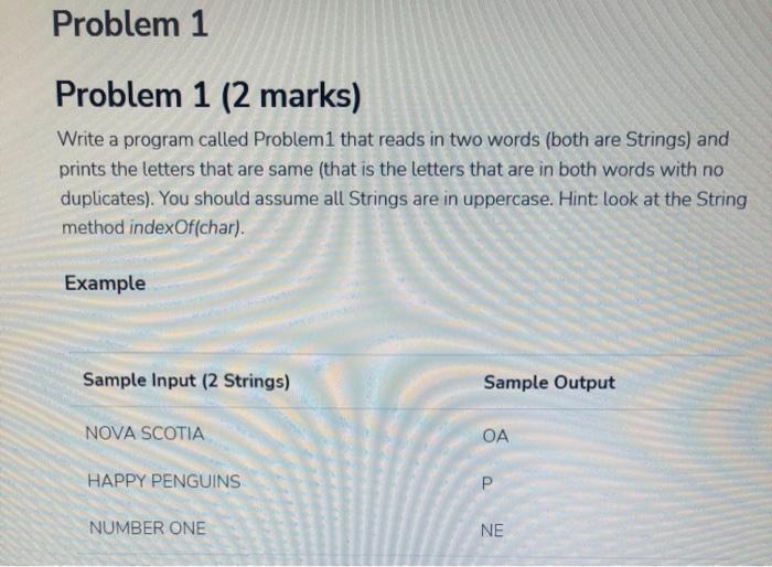 Solved Write a program called Problem 1 that reads in two | Chegg.com