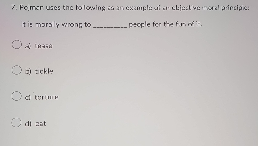 Solved Pojman uses the following as an example of an | Chegg.com