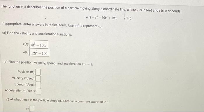 Solved The Function S T Describes The Position Of A