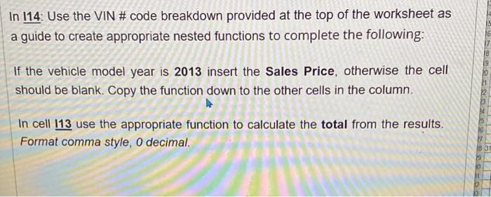 Solved In I14: Use the VIN \# code breakdown provided at the | Chegg.com
