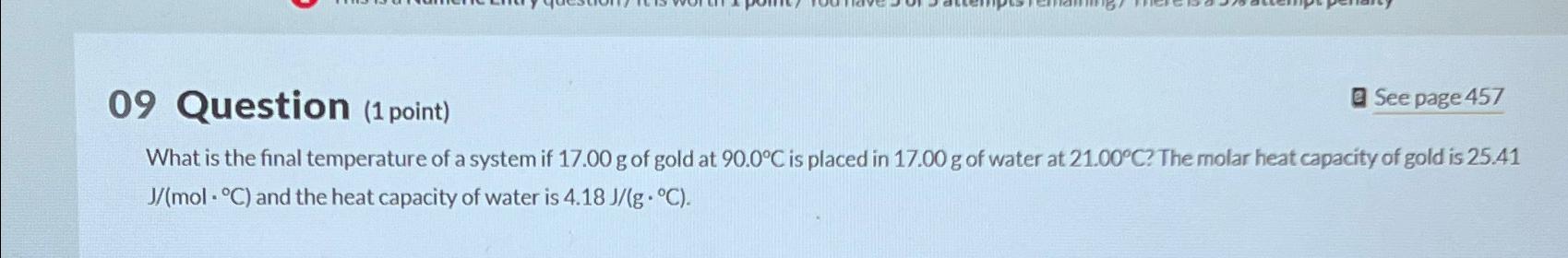 Solved 09 ﻿Question (1 ﻿point)a See page 457What is the | Chegg.com