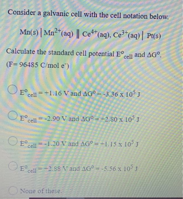 Solved Consider a galvanic cell with the cell notation | Chegg.com
