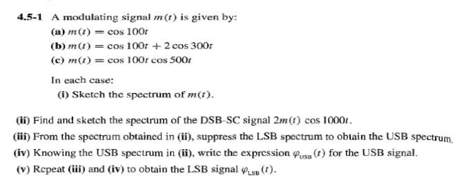Solved 4.5-1 A modulating signal m(t) is given by: (a) | Chegg.com