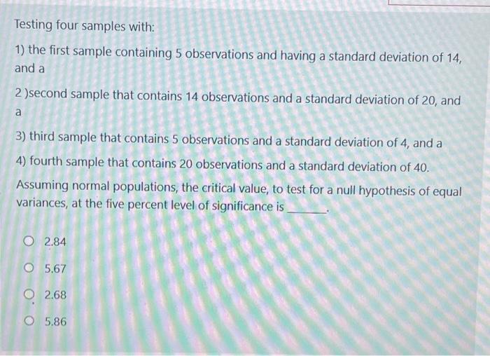 Solved Testing four samples with: 1) the first sample | Chegg.com