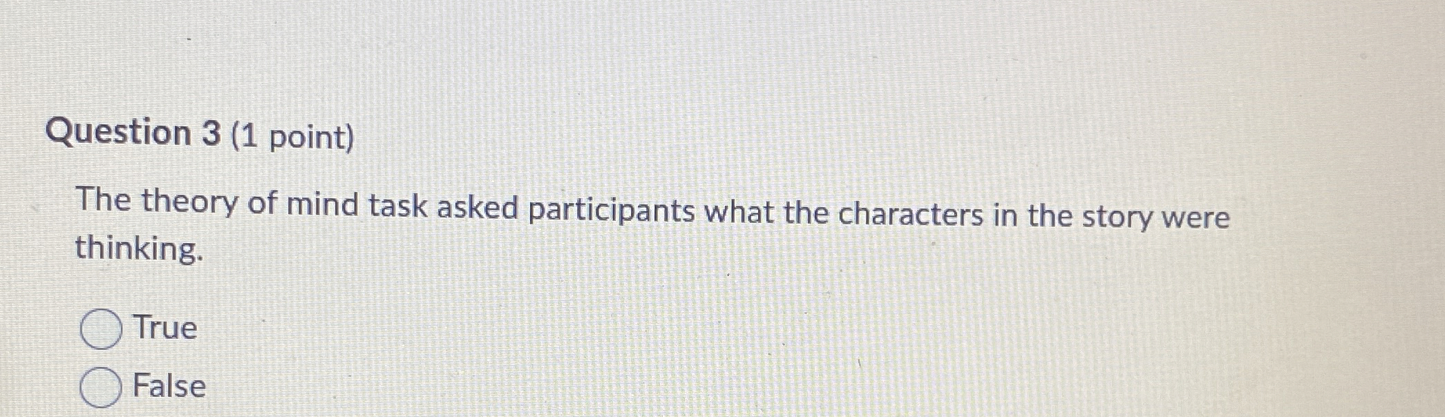 Solved Question 3 (1 ﻿point)The theory of mind task asked | Chegg.com
