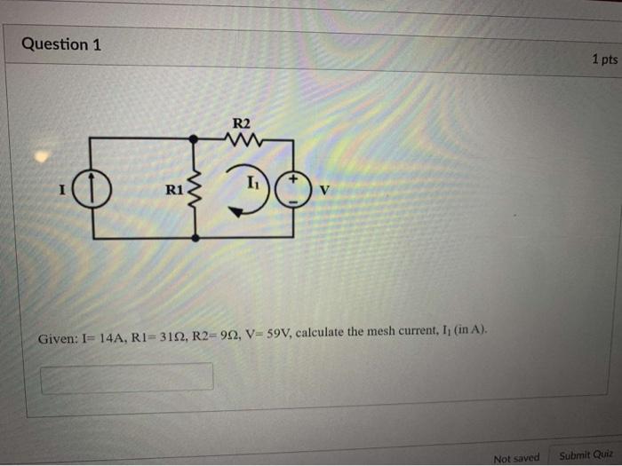 Solved Given: I=14 A,R1=31Ω,R2=9Ω,V=59 V, calculate the mesh | Chegg.com