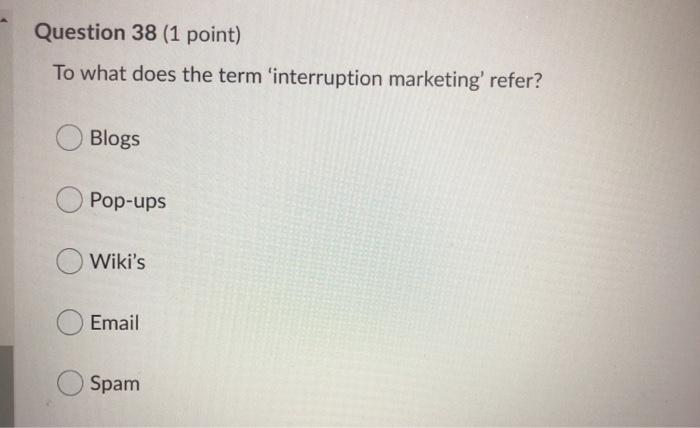 Solved Question 34 (1 point) Which of the following is not | Chegg.com