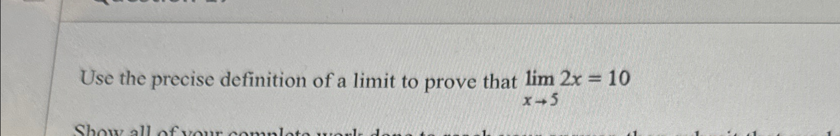 Solved Use the precise definition of a limit to prove that | Chegg.com