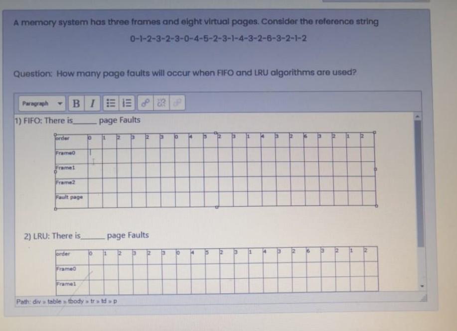 Solved A memory system has three frames and eight virtual | Chegg.com