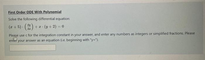 Solved First Order ODE With Polynomial Solve the following | Chegg.com