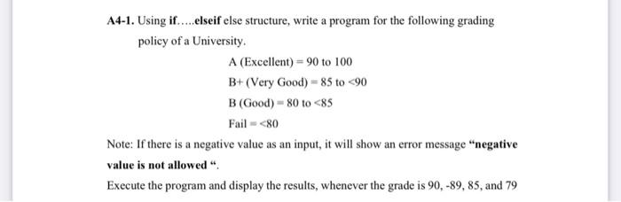 Solved A4-1. Using if. ..elseif else structure, write a | Chegg.com Solved A4-1. Using if. ..elseif else structure, write a | Chegg.com