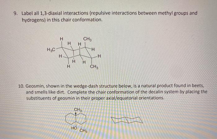 Solved 9. Label all 1,3-diaxial interactions (repulsive | Chegg.com