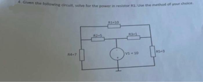 Solved 4. Given the following circuit, solve for the power | Chegg.com