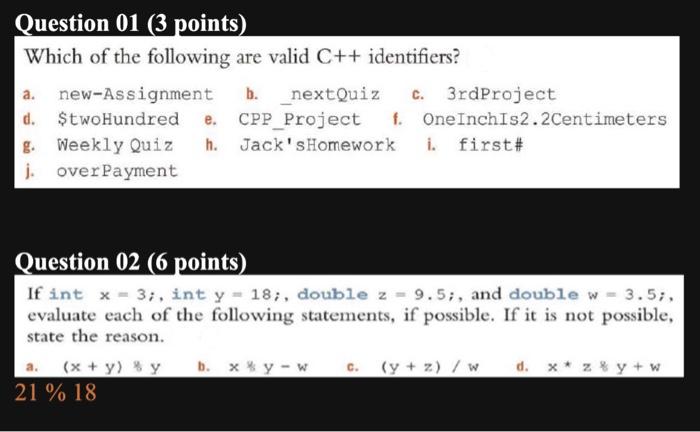 Which of the following are valid C++ identifiers? \( | Chegg.com