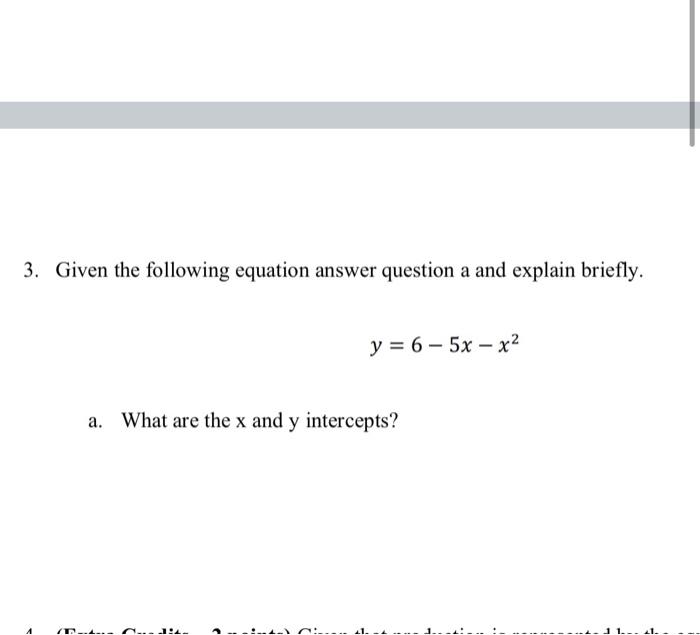 Solved 3. Given the following equation answer question a and | Chegg.com