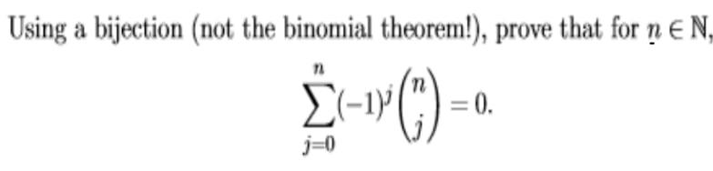 Solved Using a bijection (not the binomial theorem!), prove | Chegg.com