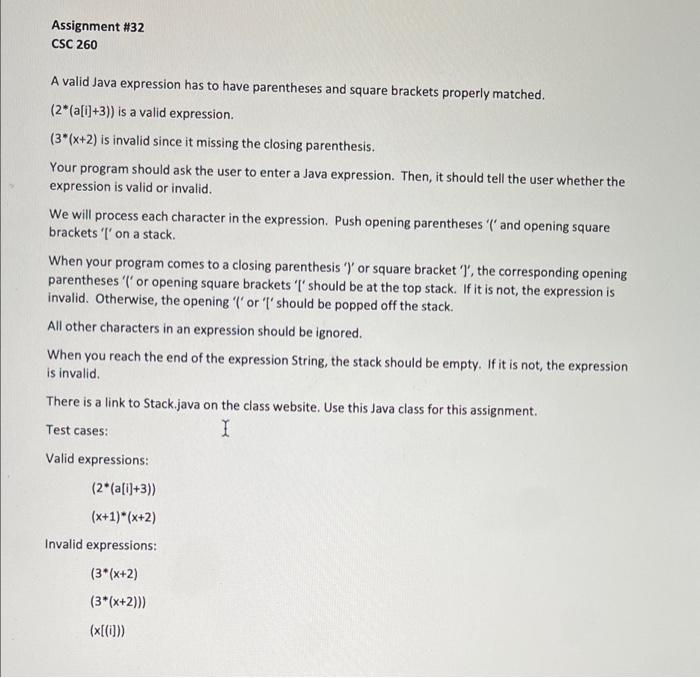 Solved Assignment #32 CSC 260 A valid Java expression has to | Chegg.com