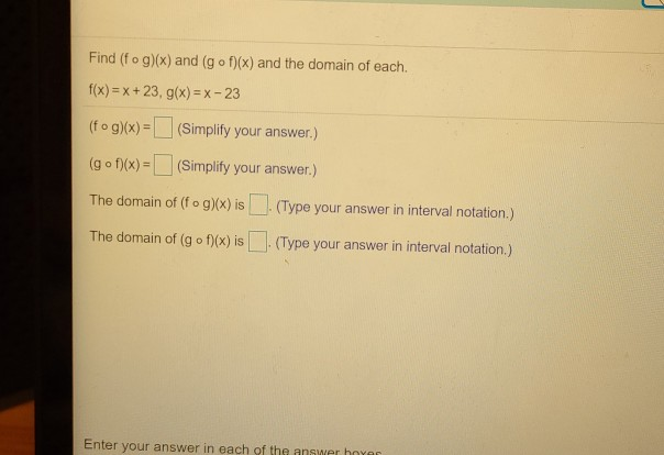 Solved Find (fog)(x) and (gof)(x) and the domain of each. | Chegg.com