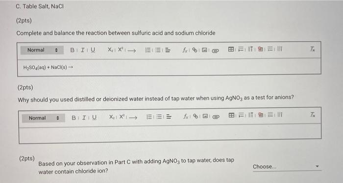 Solved C. Table Salt, NaCl Effect of adding H2SO4 to table | Chegg.com