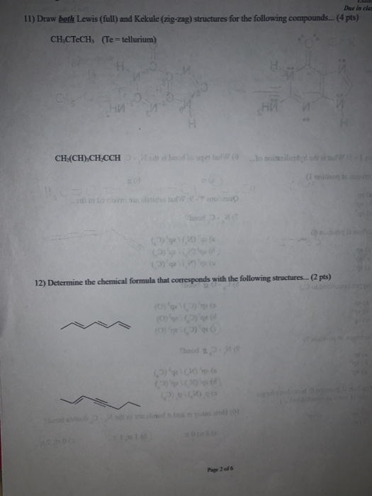 Solved Due in clas 11) Draw both Lewis (full) and Kekule | Chegg.com