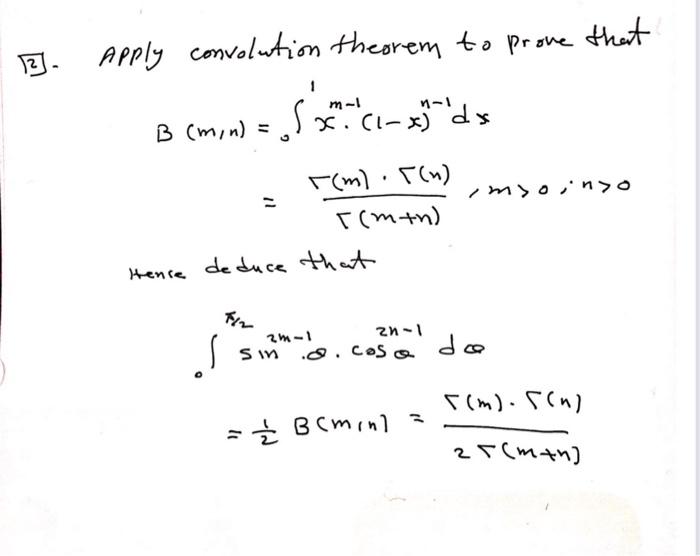 Solved that 13] convolution theorem to prove Apply m- n- x | Chegg.com