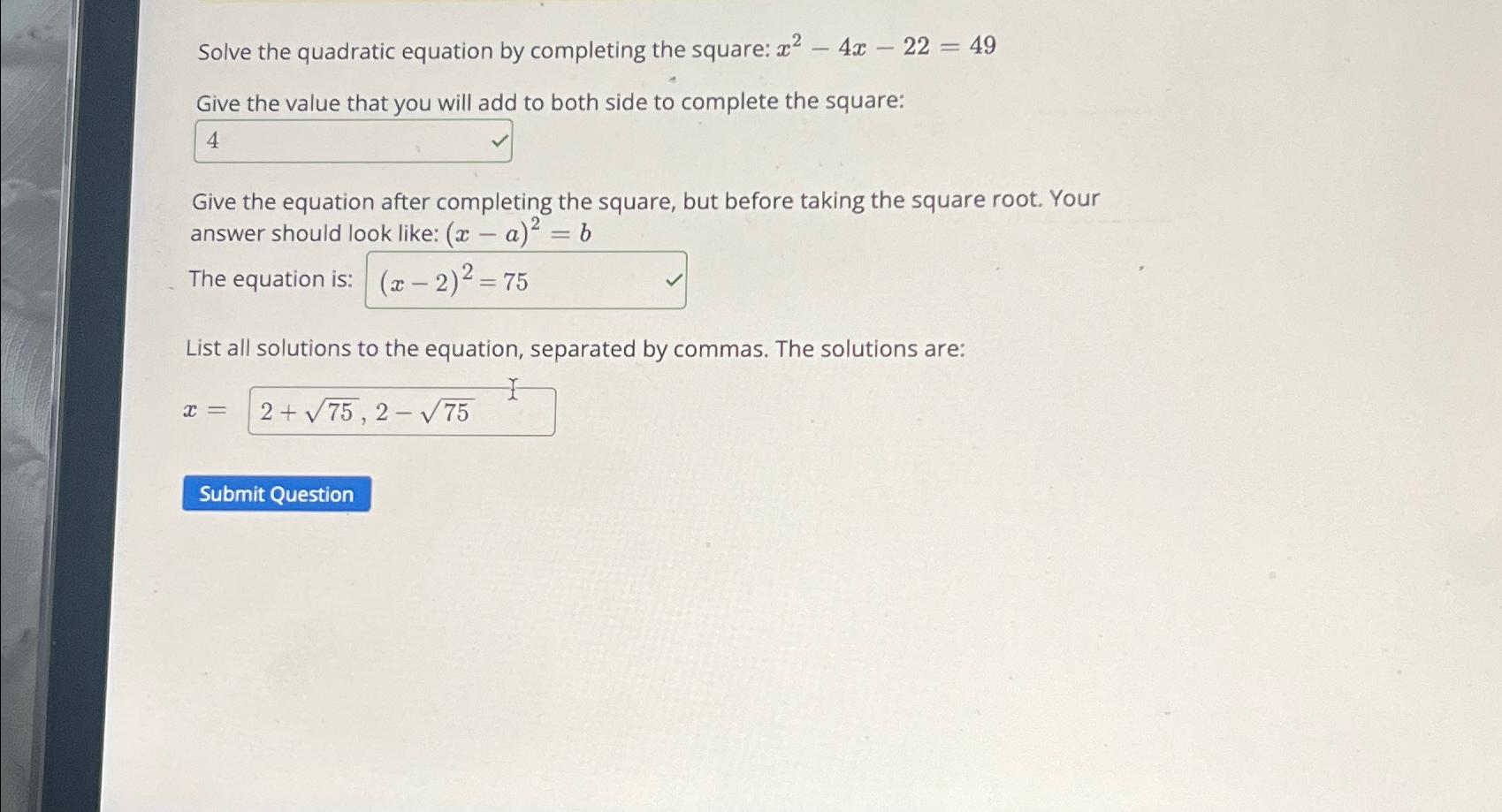 Solved Solve the quadratic equation by completing the | Chegg.com