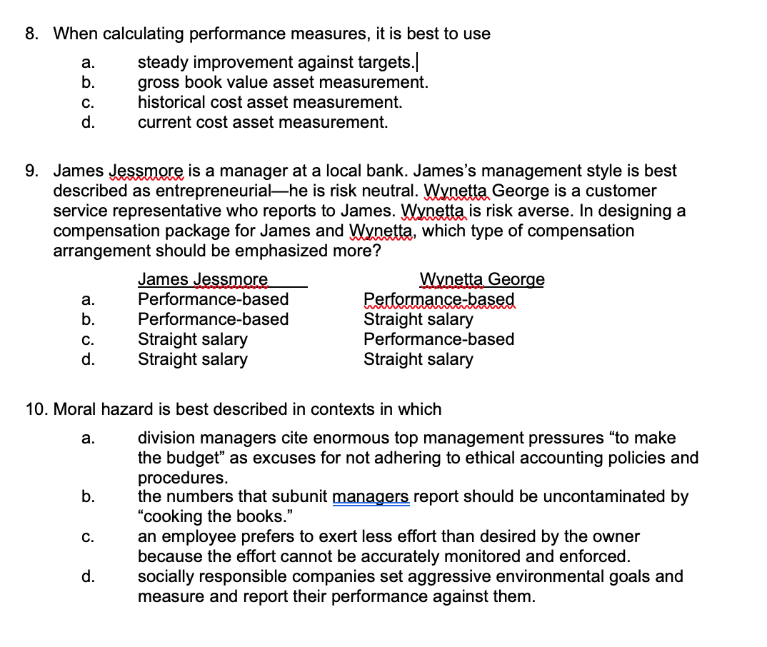 When calculating performance measures, it is best to | Chegg.com