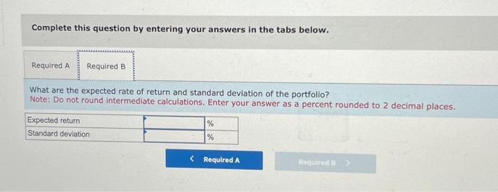 Solved Problem 11-18 Portfolio Analysis (LO3) Consider the | Chegg.com
