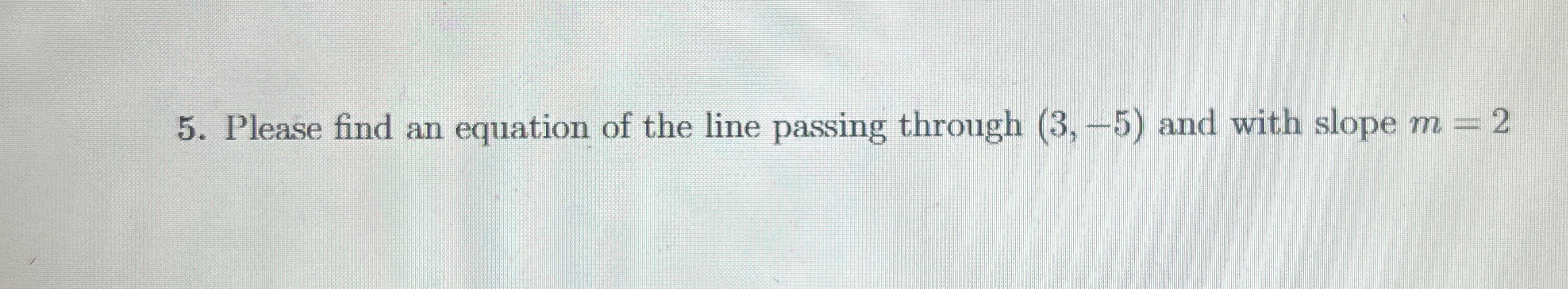 Solved Please find an equation of the line passing through | Chegg.com