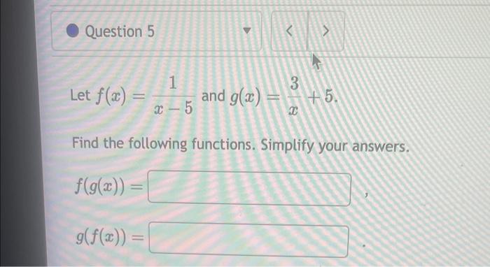 Solved Let f(x)=x−51 and g(x)=x3+5. Find the following | Chegg.com