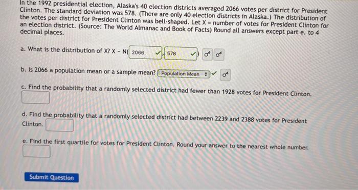 Solved In the 1992 presidential election, Alaska's 40 | Chegg.com