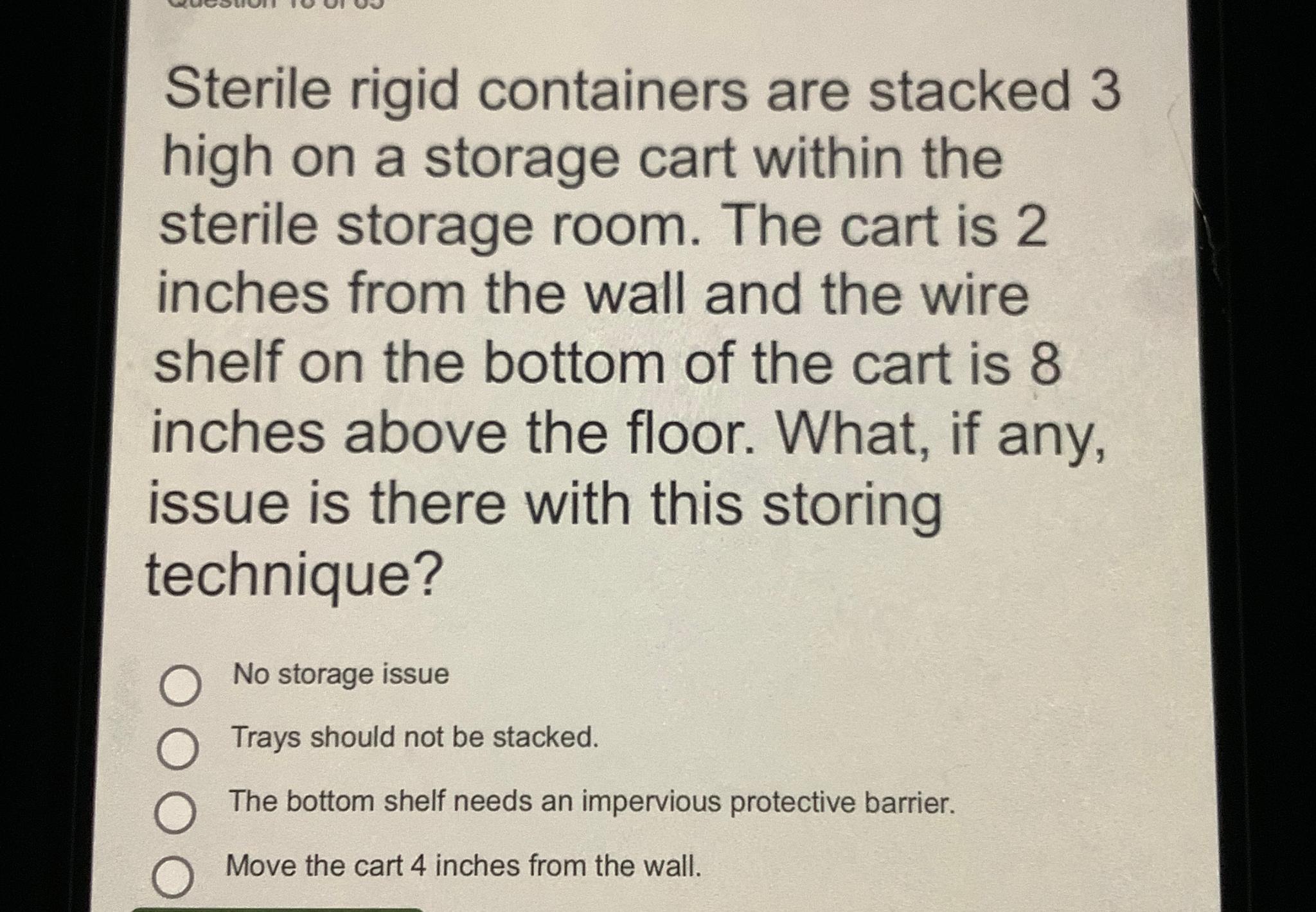 Solved Sterile rigid containers are stacked 3 ﻿high on a | Chegg.com