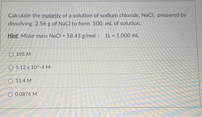 Solved Calculate the molarity of a solution of sodium | Chegg.com