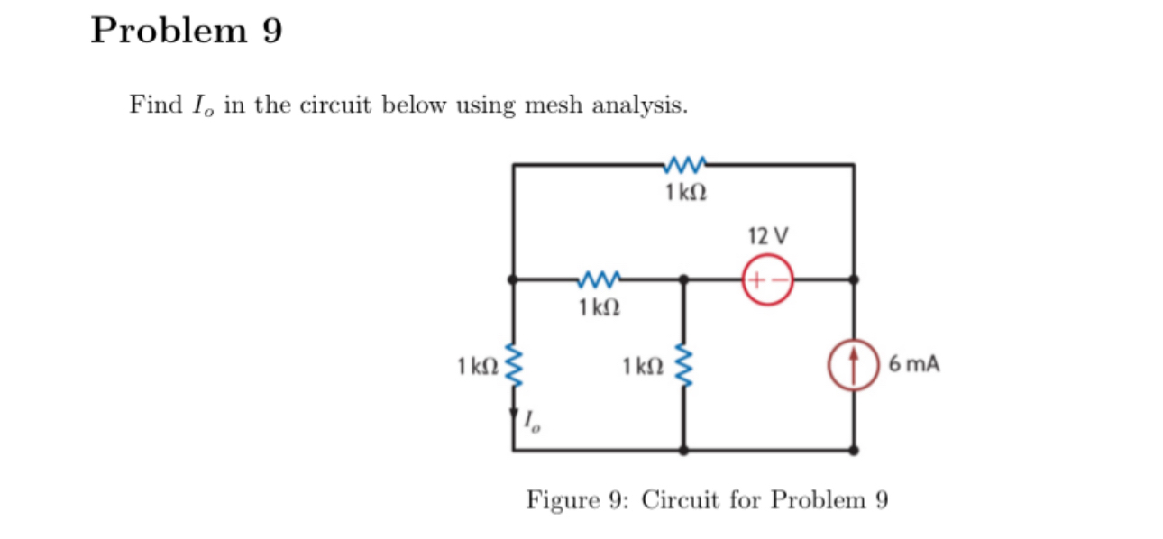 Solved Problem 9Find Io in the circuit below using mesh | Chegg.com Solved Problem 9Find Io in the circuit below using mesh | Chegg.com