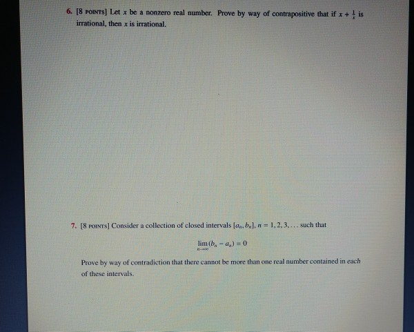 Solved 6. [8 POINTS) Letbe a nonzero real number. Prove by | Chegg.com