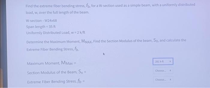 Solved Find the extreme fiber bending stress, fb, for a | Chegg.com