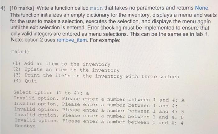 Solved [10 marks] Write a function called ma in that takes | Chegg.com