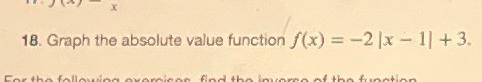 Solved Graph the absolute value function f(x)=-2|x-1|+3. | Chegg.com