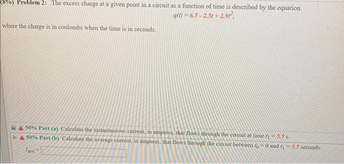 Solved (8\%) Problem 2: The excess charge at a given point | Chegg.com