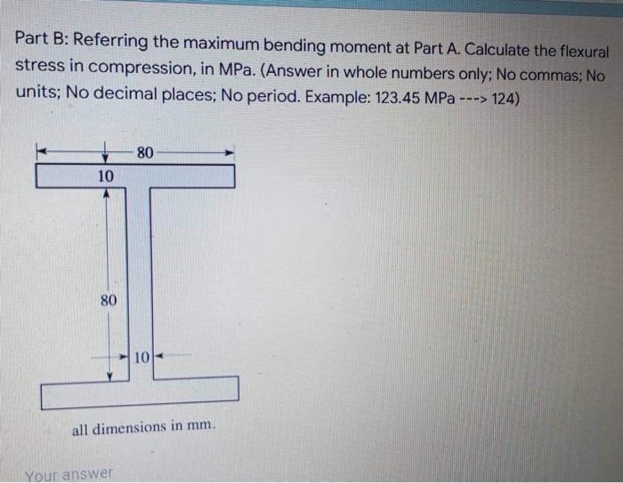 Solved Part A: Calculate the maximum bending moment of the | Chegg.com