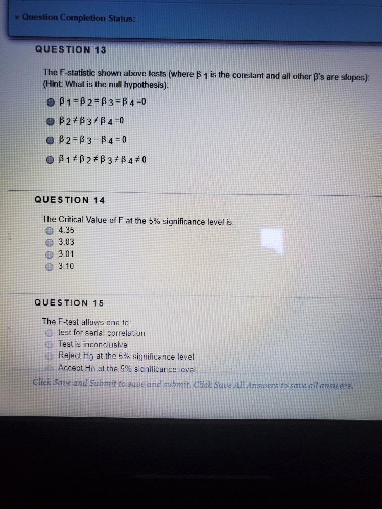 Solved Question Completion Status: QUESTION 13 The | Chegg.com