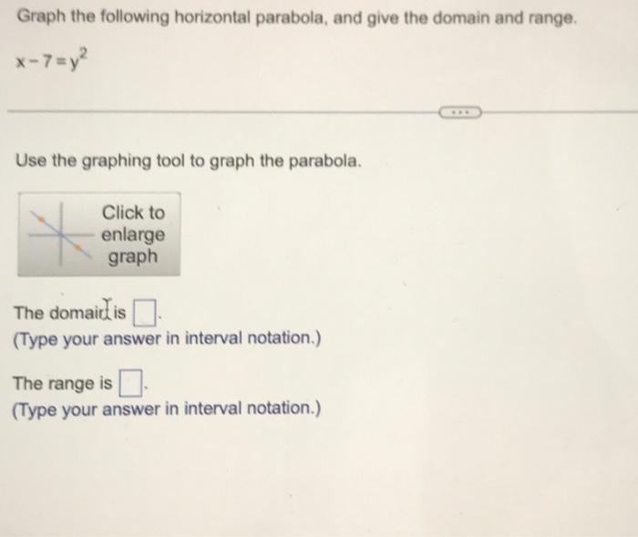Solved Graph the following horizontal parabola, and give the | Chegg.com