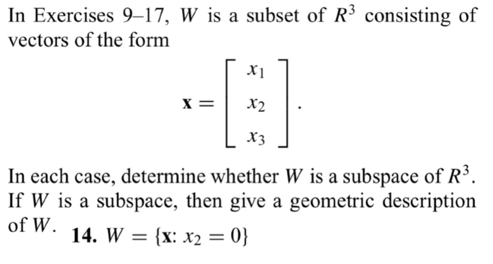 Solved In Exercises 9-17,W ﻿is a subset of R3 ﻿consisting | Chegg.com