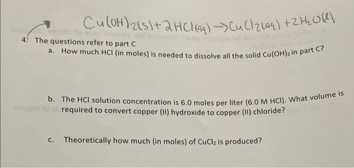 Solved Cu(OH)2(S)+2HCl(aq) →> Cu(1₂(aq) + 2H₂O(l) 4. The | Chegg.com
