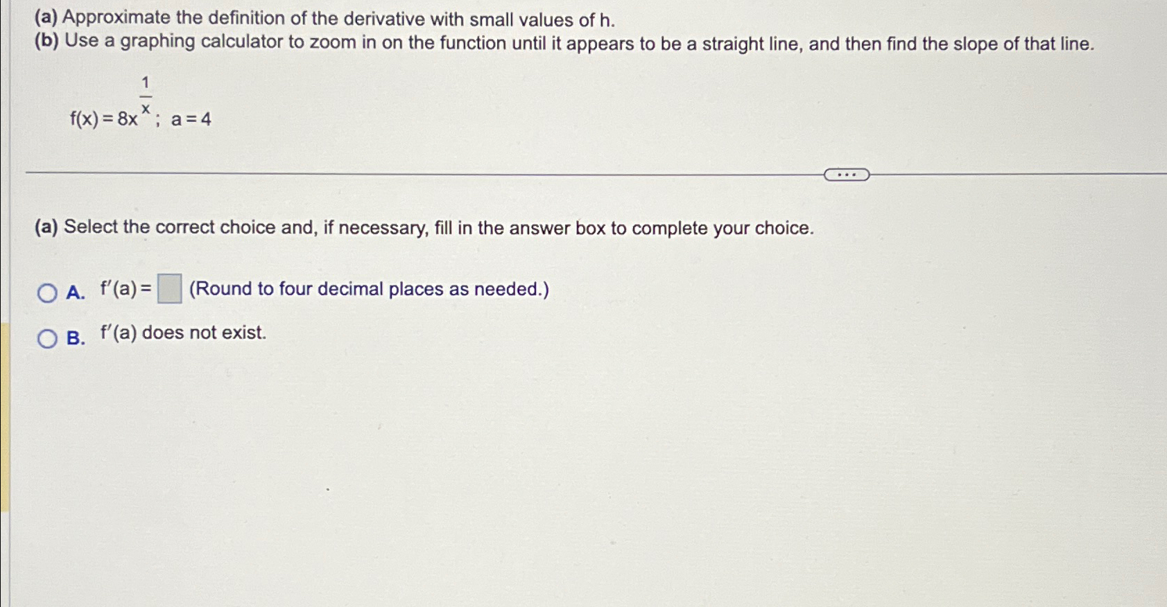 Solved (a) ﻿Approximate the definition of the derivative | Chegg.com