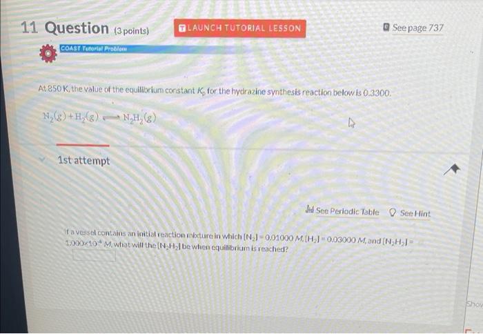 Solved 11 Question (3 points) LAUNCH TUTORIAL LESSON See | Chegg.com