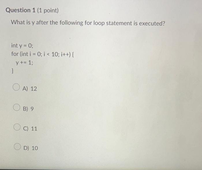 Solved What is y after the following for loop statement is | Chegg.com