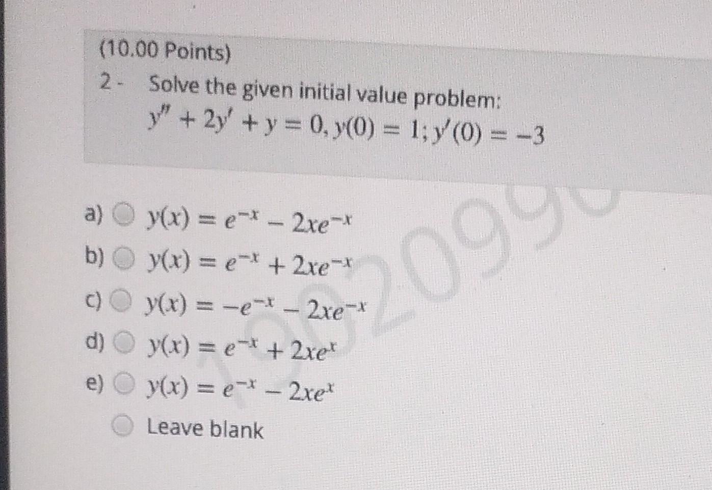 Solved (10,00 Points) 2- Solve the given initial value | Chegg.com Solved (10,00 Points) 2- Solve the given initial value | Chegg.com
