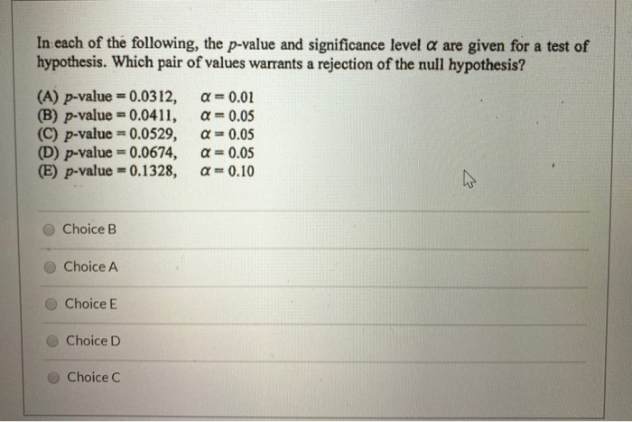 Solved In each of the following, the p-value and | Chegg.com