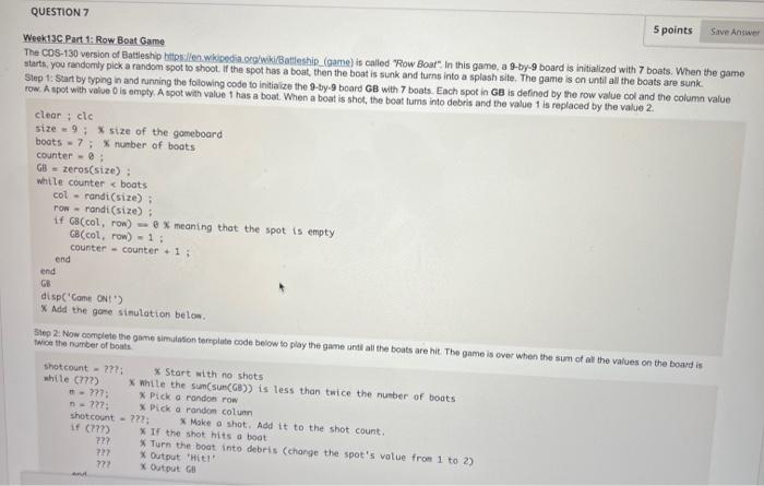 Solved Week13C Part 1: Row Boat Game 5 points The co5-130 | Chegg.com